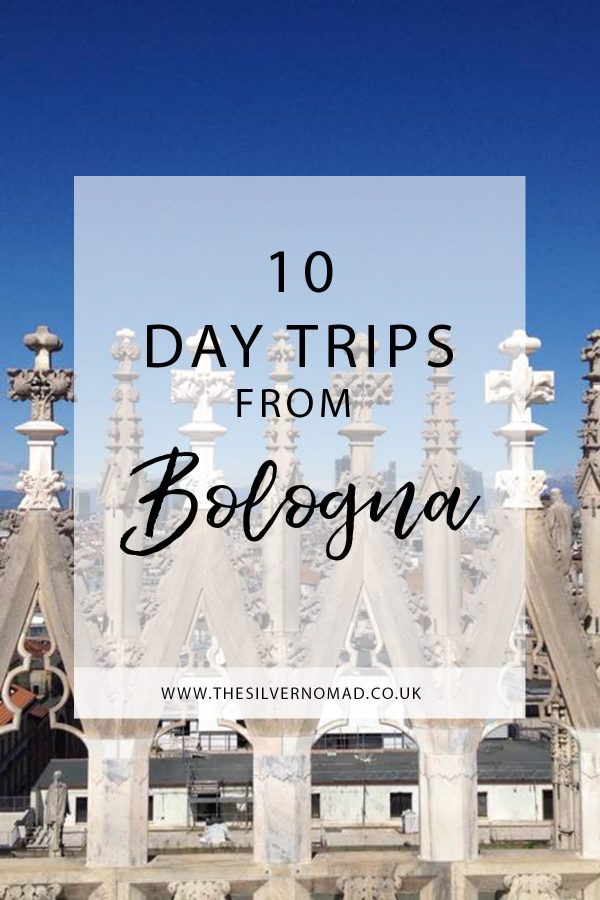 10 Amazing Day Trips from Bologna, Italy | The Silver Nomad
