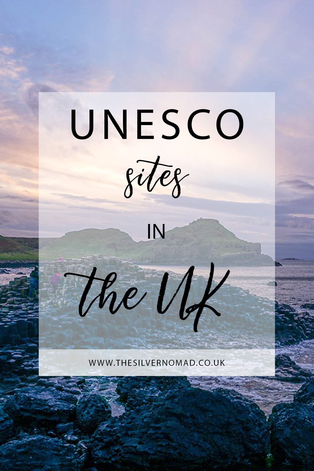 Guide to 17 Amazing UNESCO Heritage Sites in the UK | The Silver Nomad