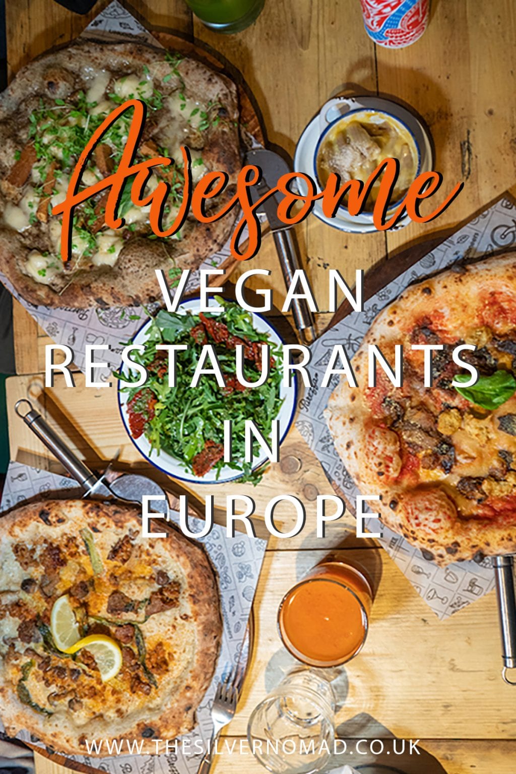 Amazing Vegan Restaurants in Europe | The Silver Nomad