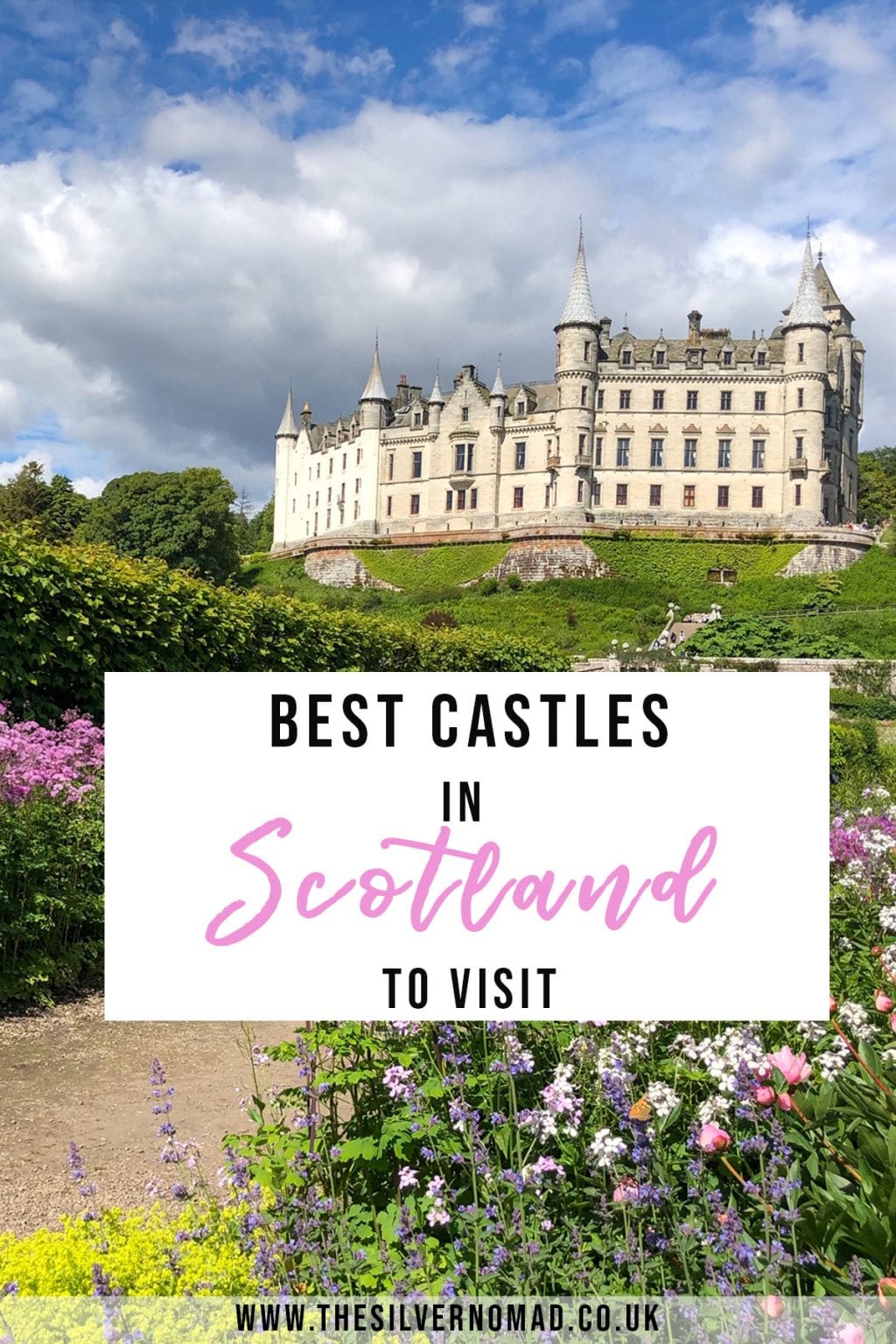 14 Best Castles in Scotland to Visit | The Silver Nomad