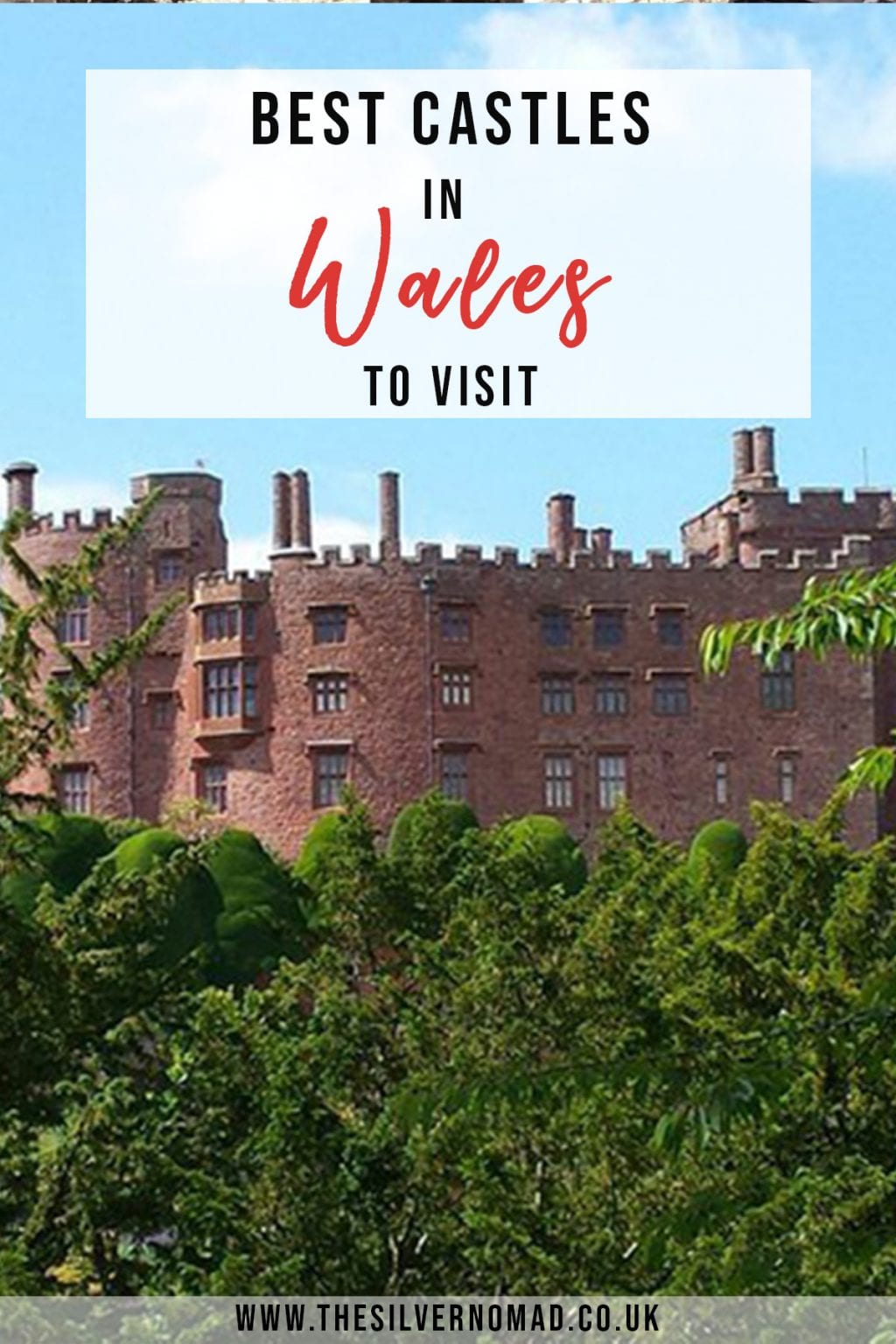 14 of the Best Castles in Wales to Visit | The Silver Nomad