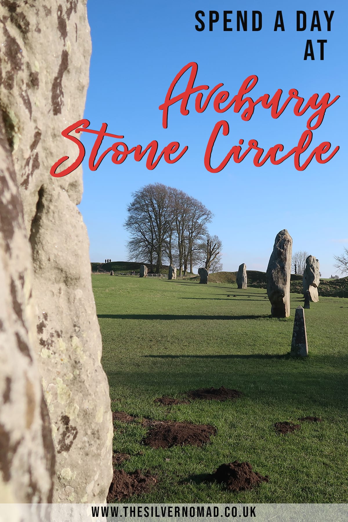 Spend a Day at Avebury Stone Circle World Heritage Site | The Silver Nomad